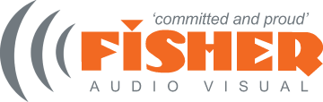 Fisher Audio Visual – Committed and Proud
